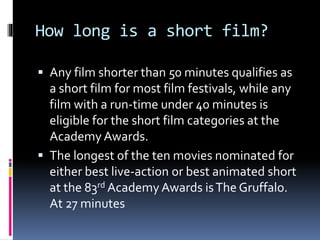 What is a short film | PPTX | Video Production | Content Production