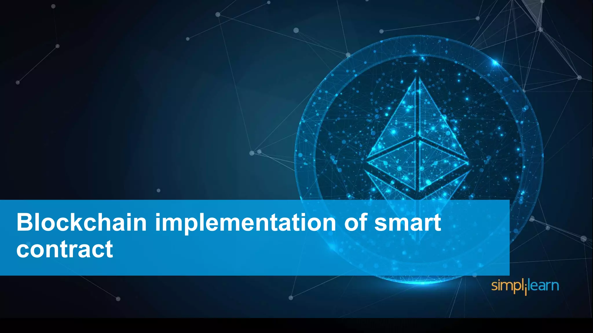 What Is A Smart Contract Smart Contracts Tutorial Smart Contracts In Blockchain