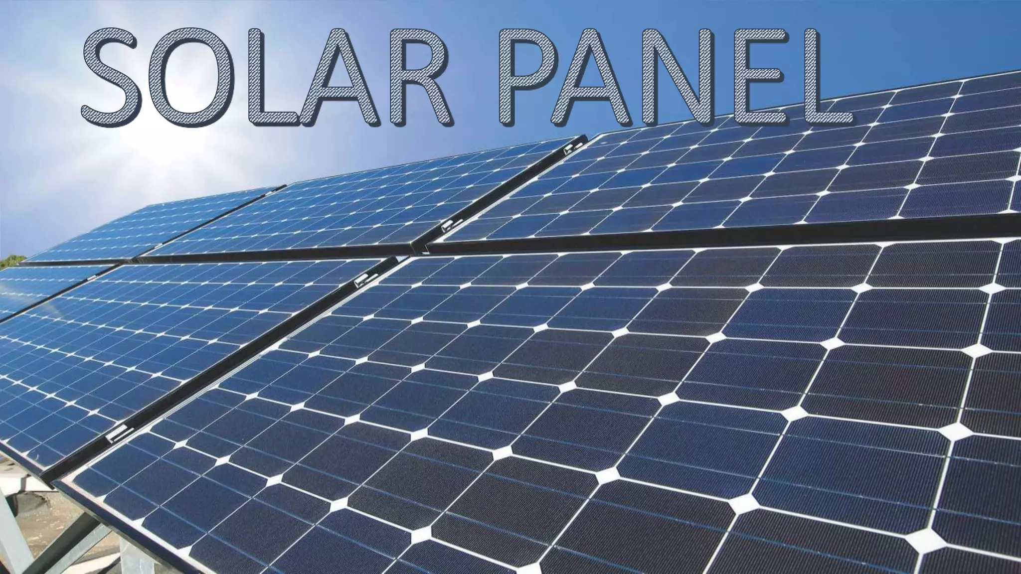 What is a solar panel | PPT