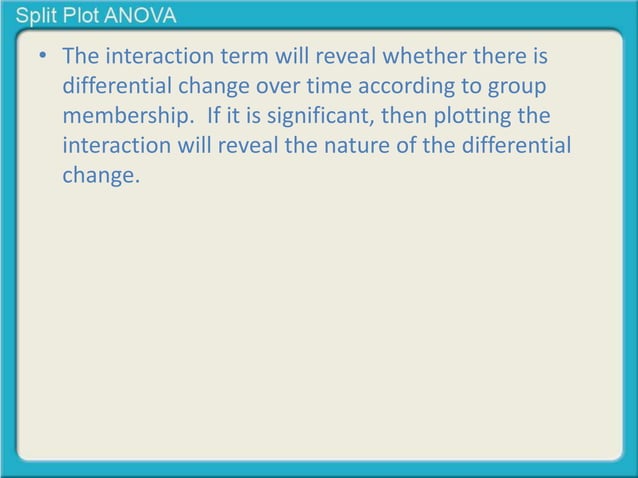 What is a split plot anova | PPTX