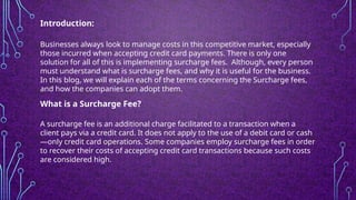 What is a Surcharge Fee for Credit Card Processing.pptx