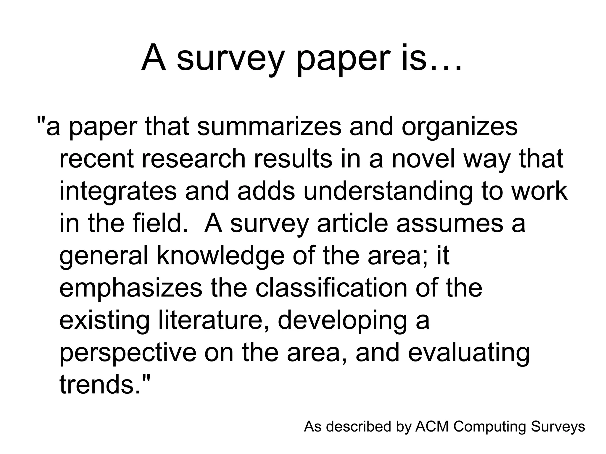 What is a Survey Paper What is a Survey Paper (2) (1).ppt
