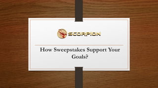 What is a sweepstakes management company | PPT