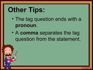 What is a tag question | PPT