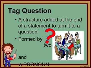 What is a tag question | PPT