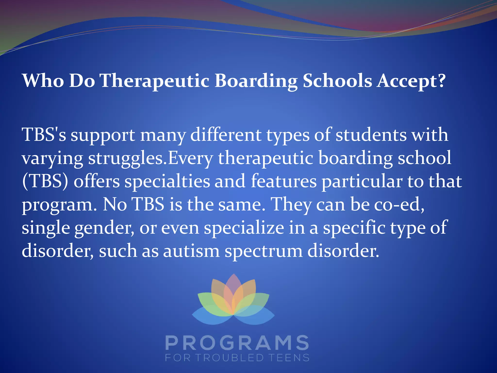What is A Therapeutic Boarding School? | PPTX | Mental Health ...