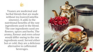 What is a tisane | PPTX