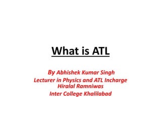 What is ATL | PPTX