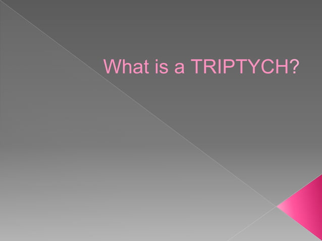 What is a Triptych? | PPT