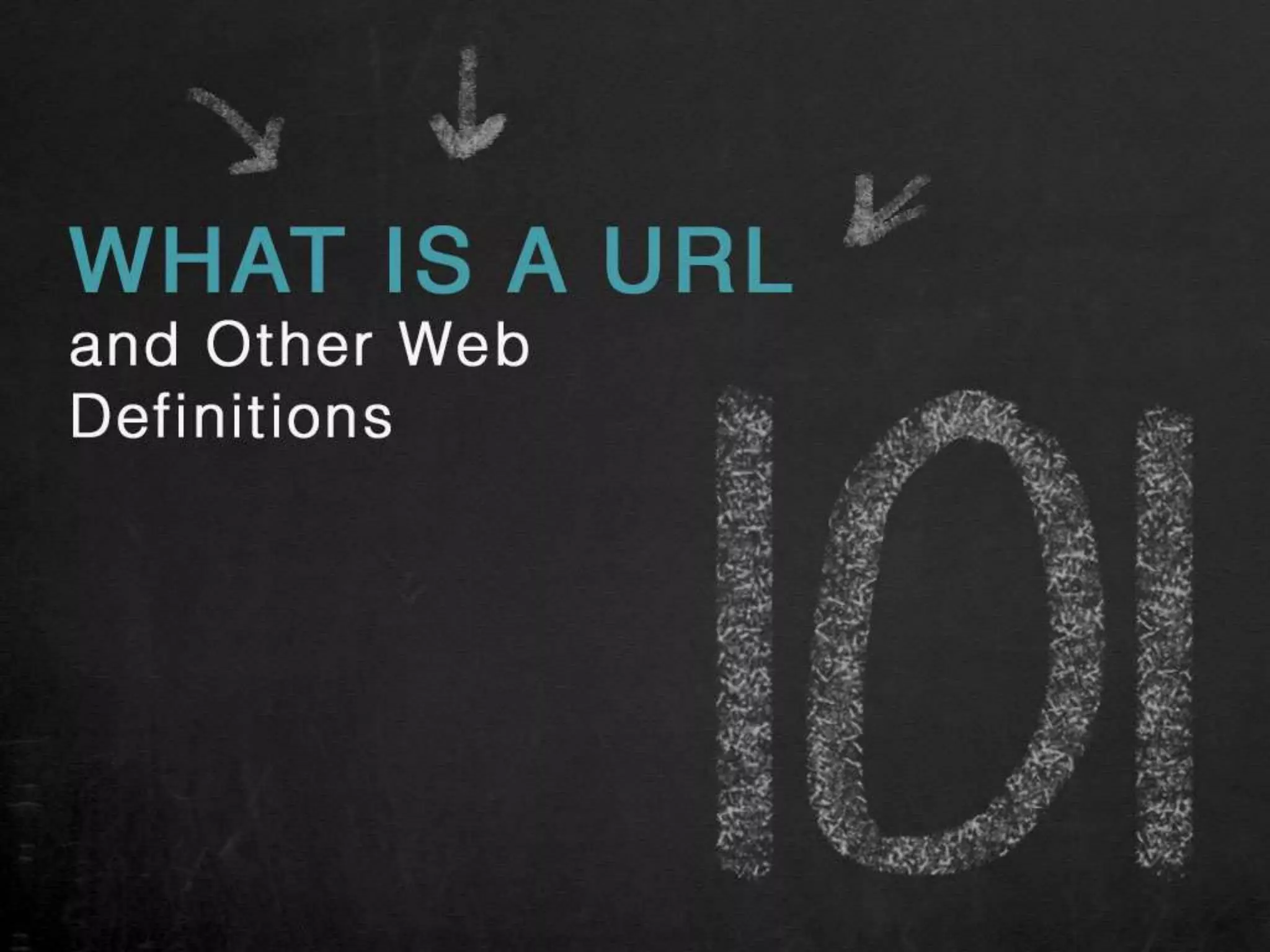 What is a URL 101 and Other Web Definitions | PPTX