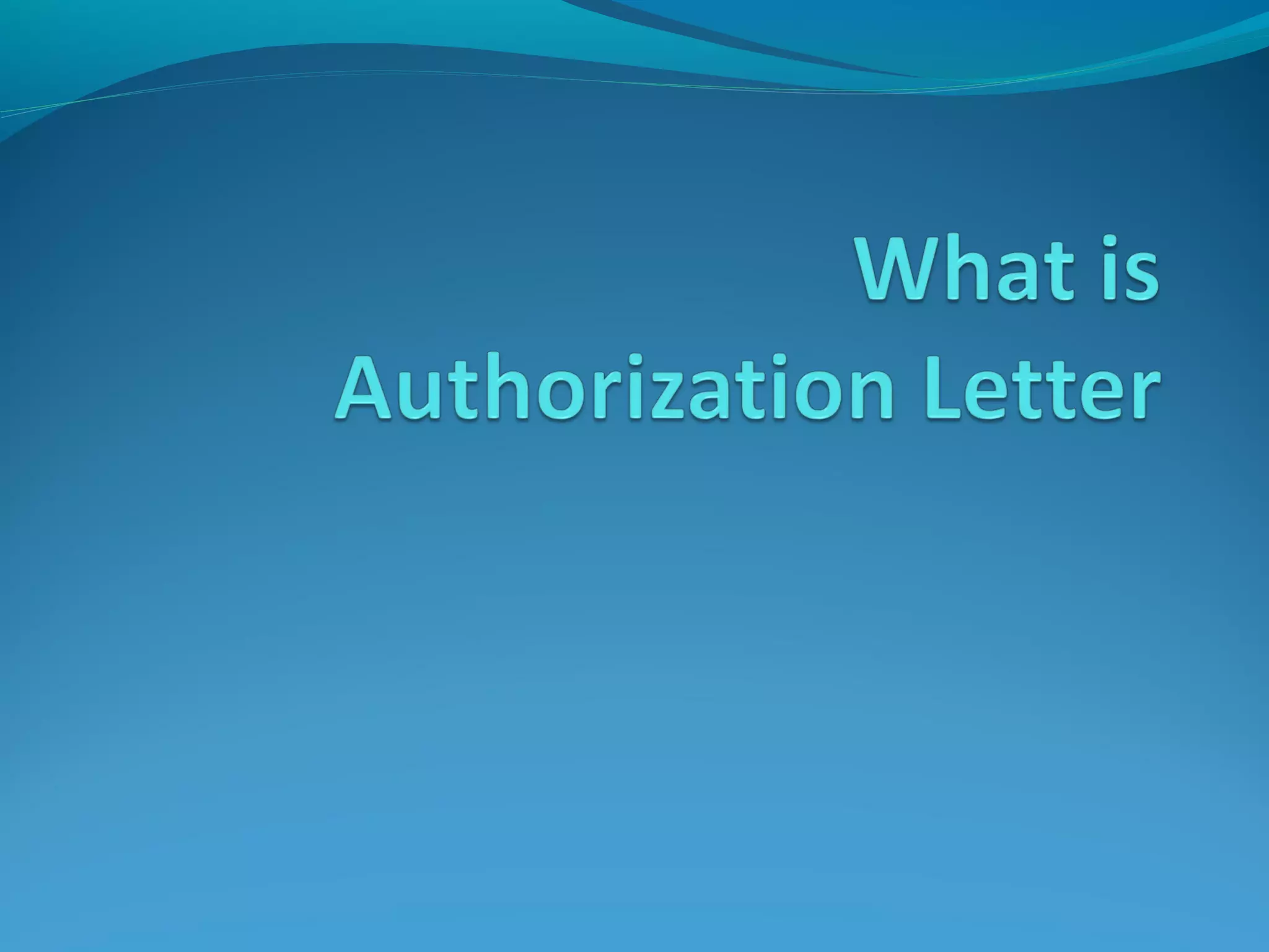 Authorization Letter Sample | PPT