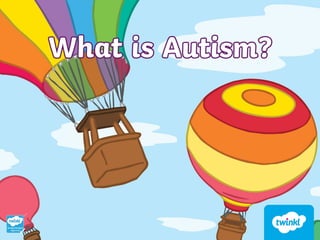 What Is Autism PowerPoint acceptance week | PPT | Brain and Nervous ...