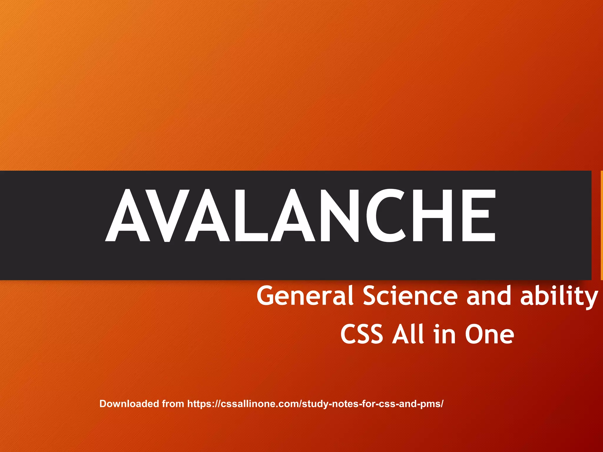 What is Avalanche and Causes of Avalanche CSS PMS General Science and ...