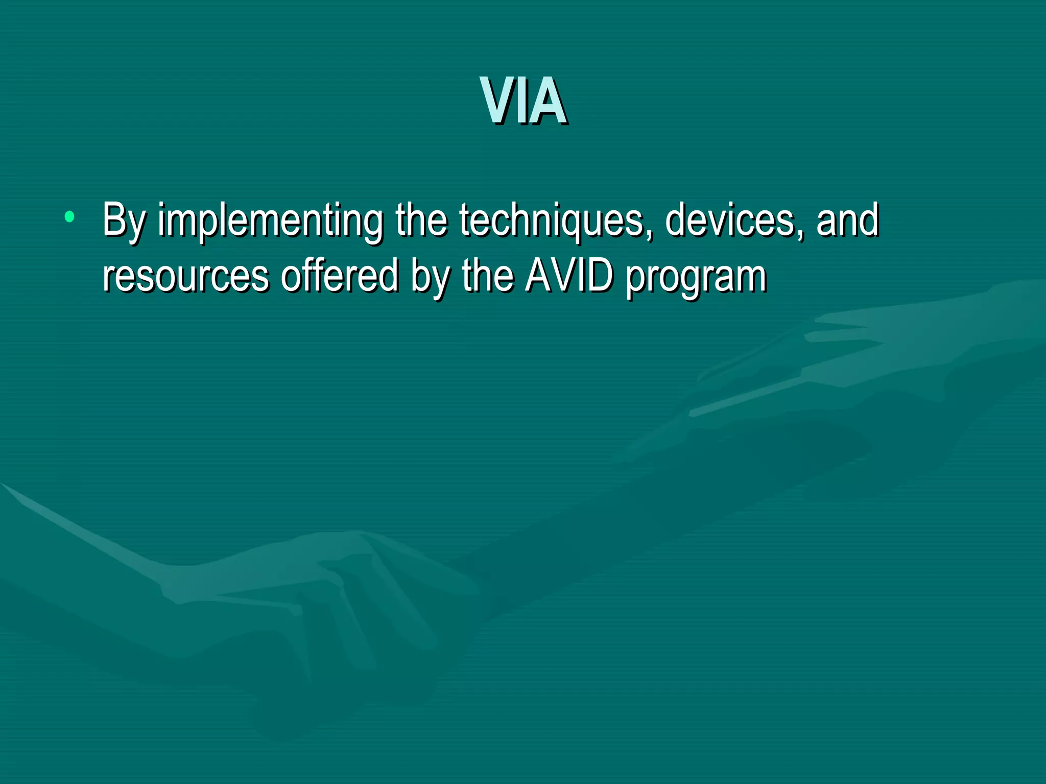 What is avid | PPT