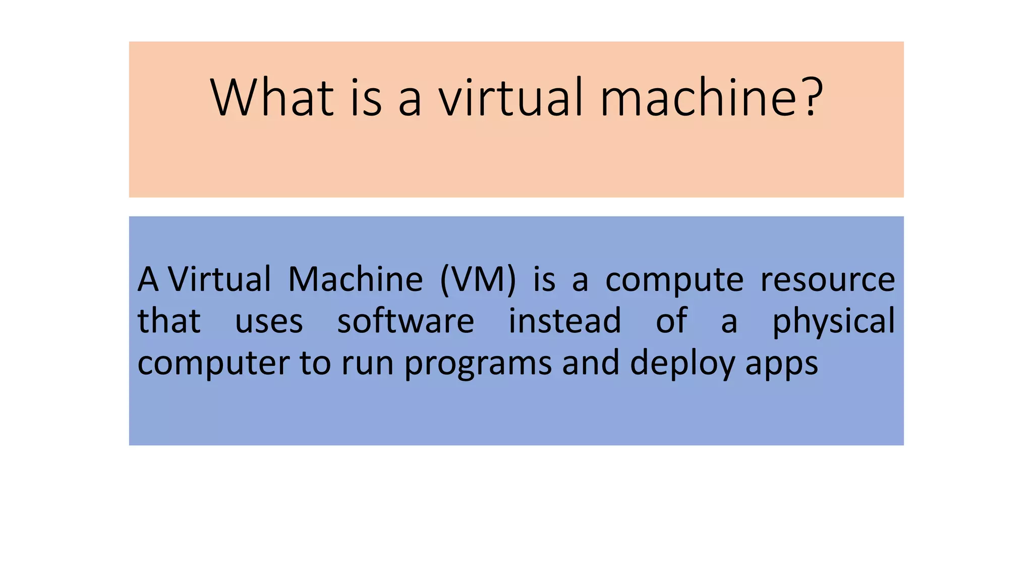 What is a virtual machine.pptx