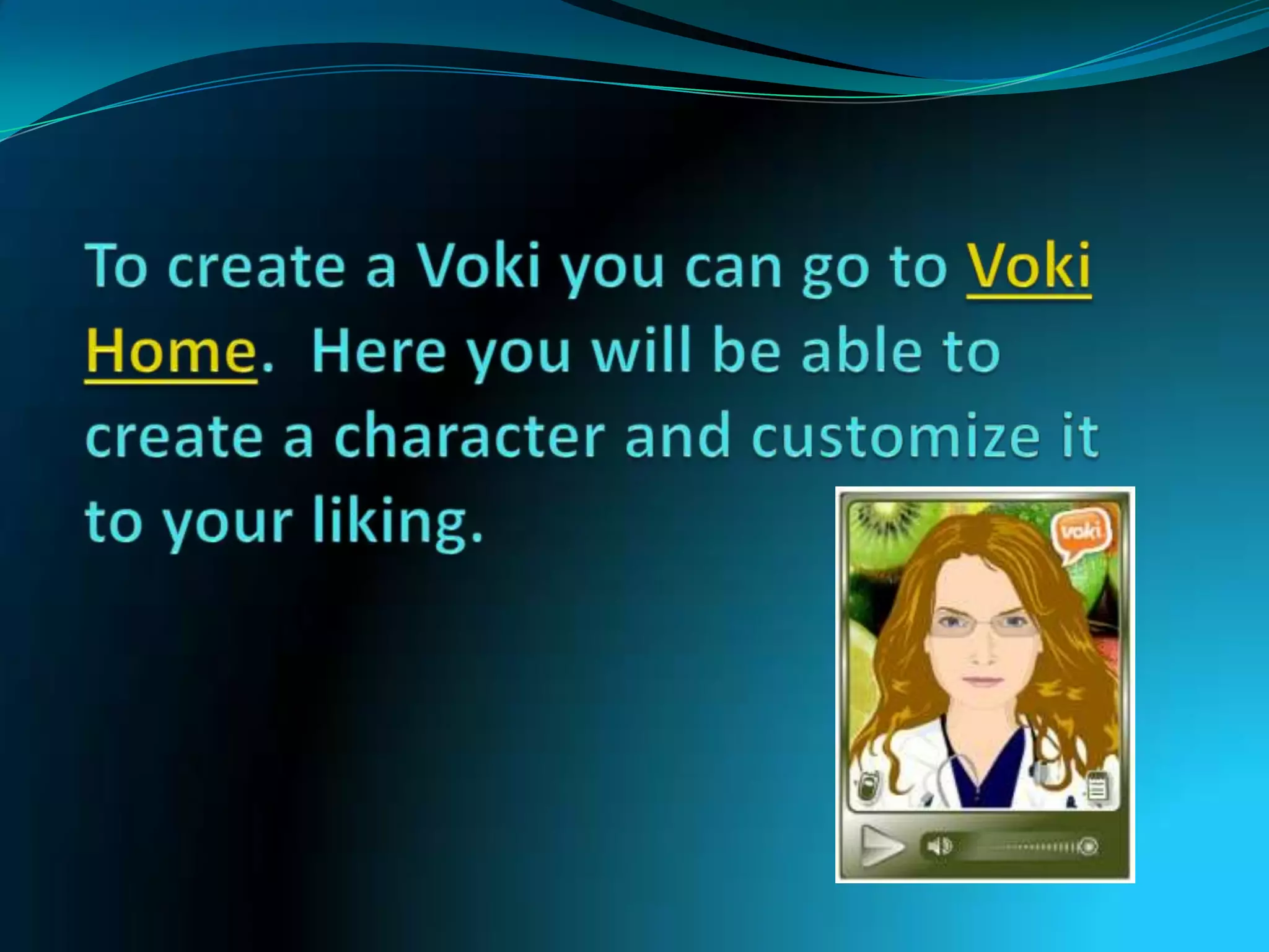 What Is A Voki | PPSX | Technology & Computing