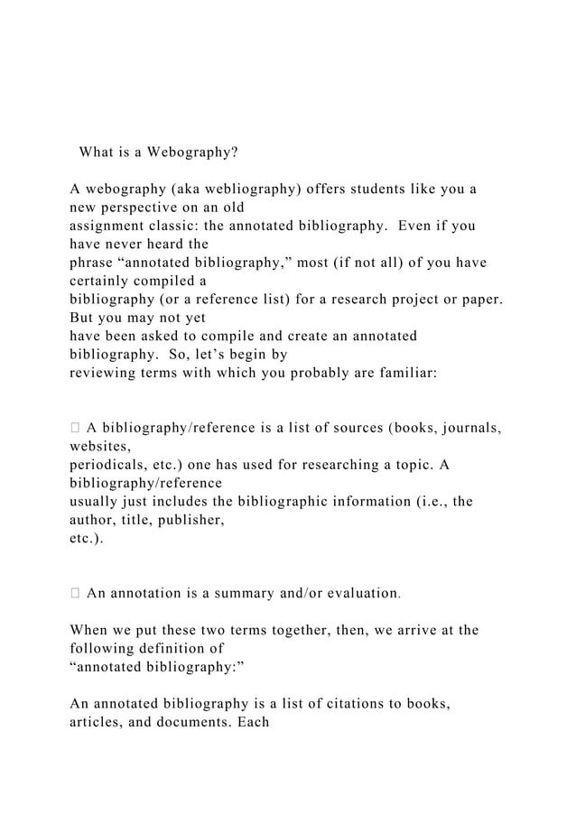 What is a Webography A webography (aka webliography) .docx