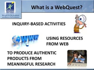 What is a web quest | PPTX