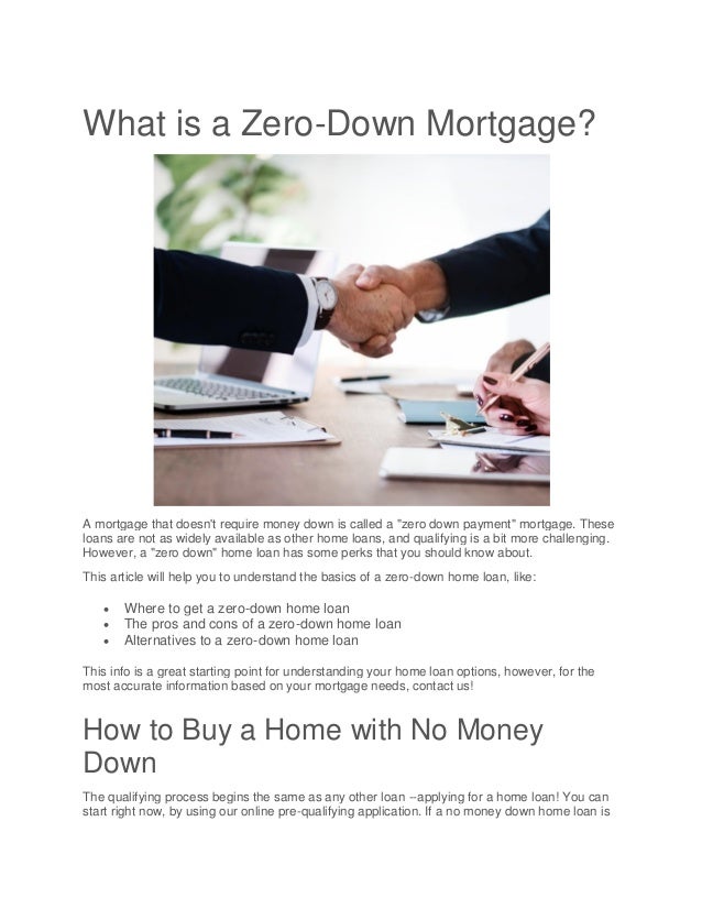 What Is A Zero Down Mortgage What Is A Zero Down Mortgage