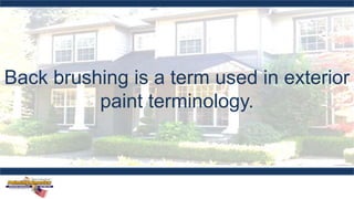 What is back brushing? | PPT