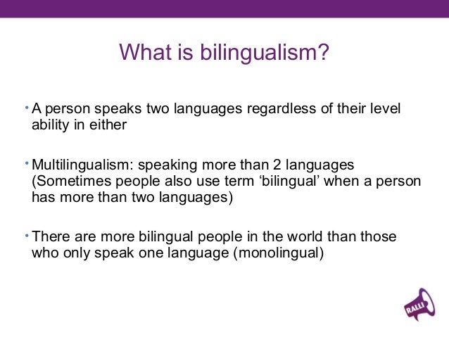 What is bilingualism
