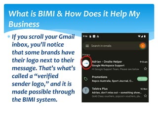 What is BIMI & Why Do You Need It for Your Business | PPTX