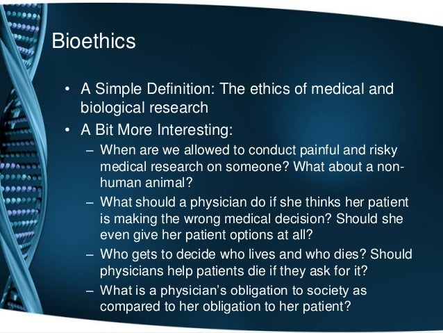 What is Bioethics 1