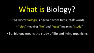 what is biology.pptx