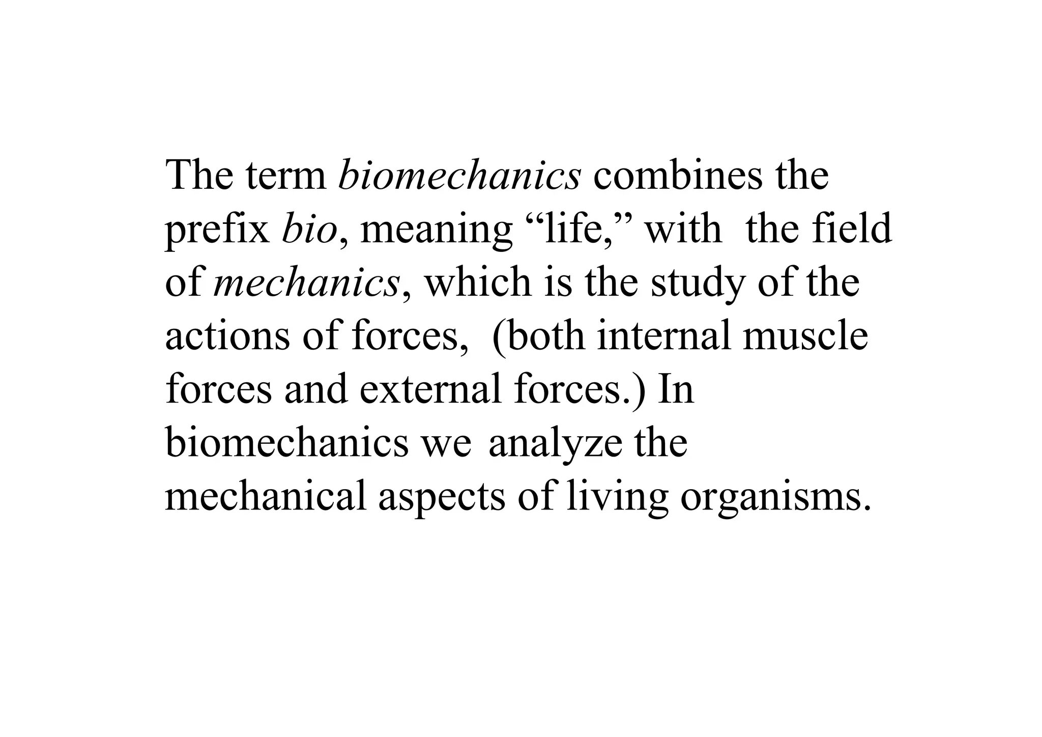 what is biomechanics.pptx