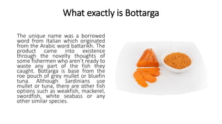 Casa Albergo Positanonews - What is Bottarga and its Recipe? | PPT