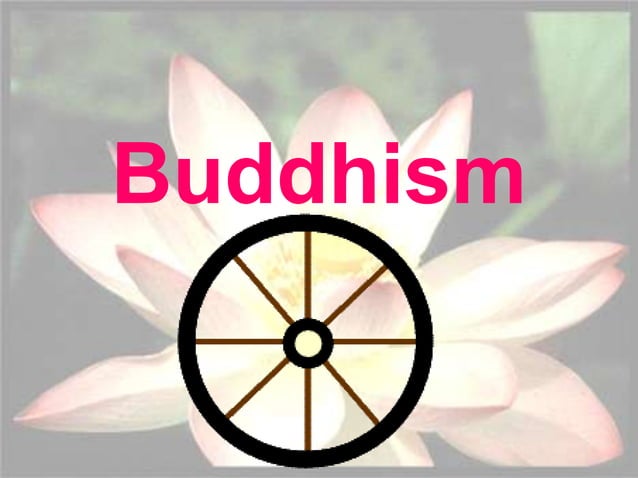 What Is Buddhism | PPTX