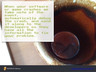 What is BugSplat? | PPT