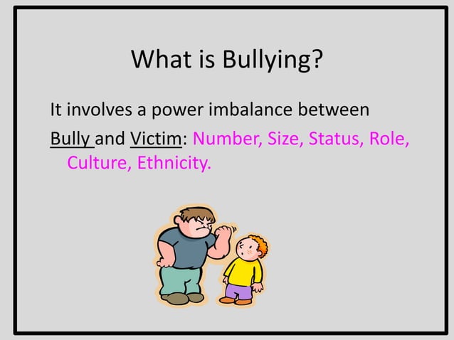 What is bullying | PPT