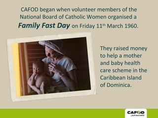 What is CAFOD | PPT