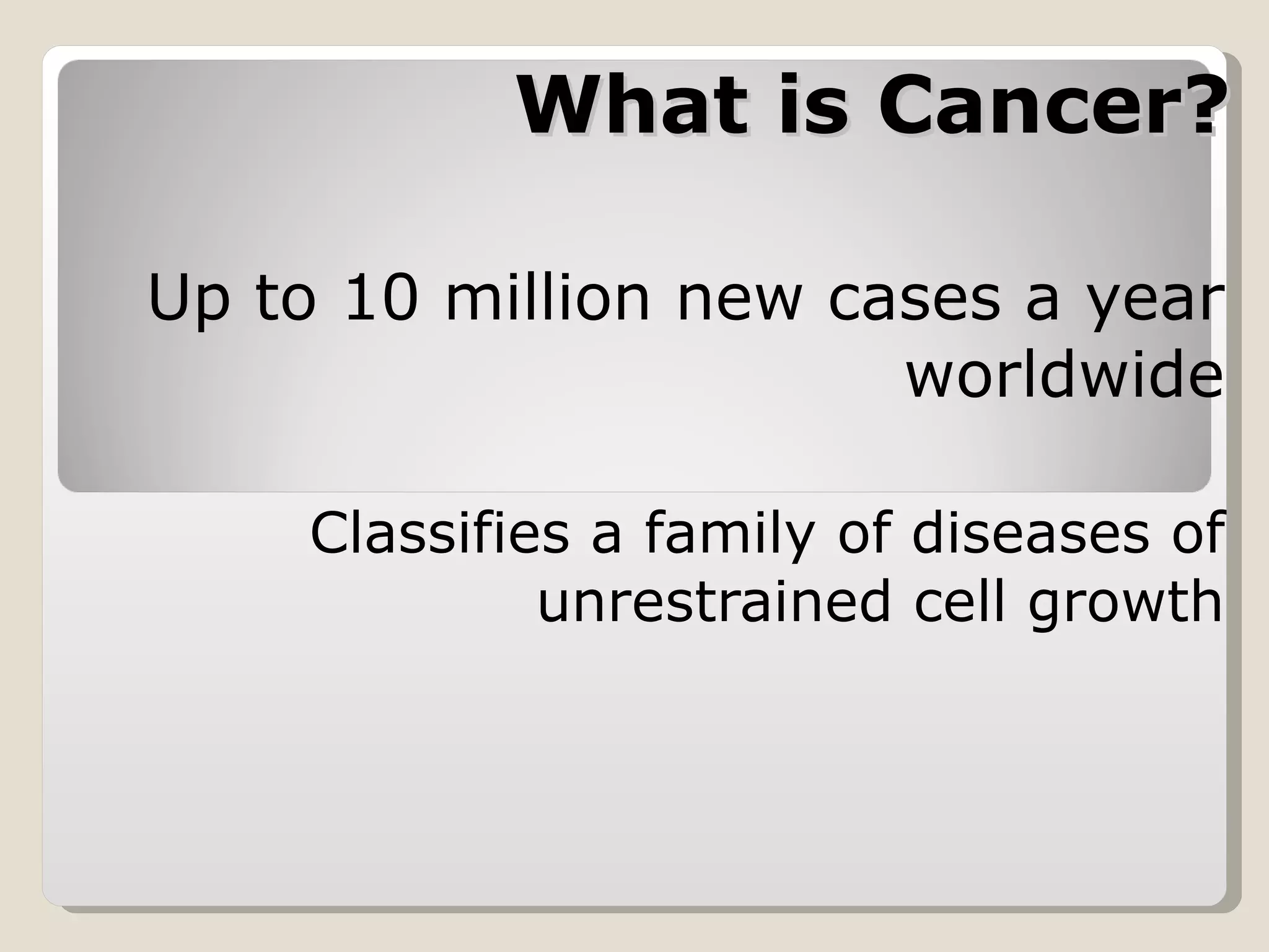 What is cancerfor edu285 | PPT