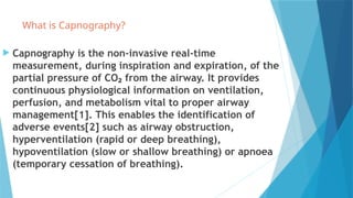 What is Capnography anesthesia point of view | PPTX
