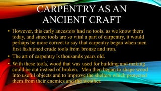 Carpentry | PPTX
