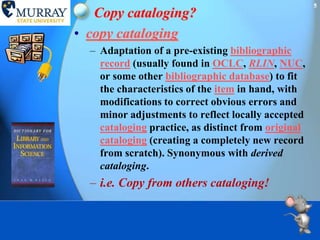 What Is Cataloging 2007 version | PPTX