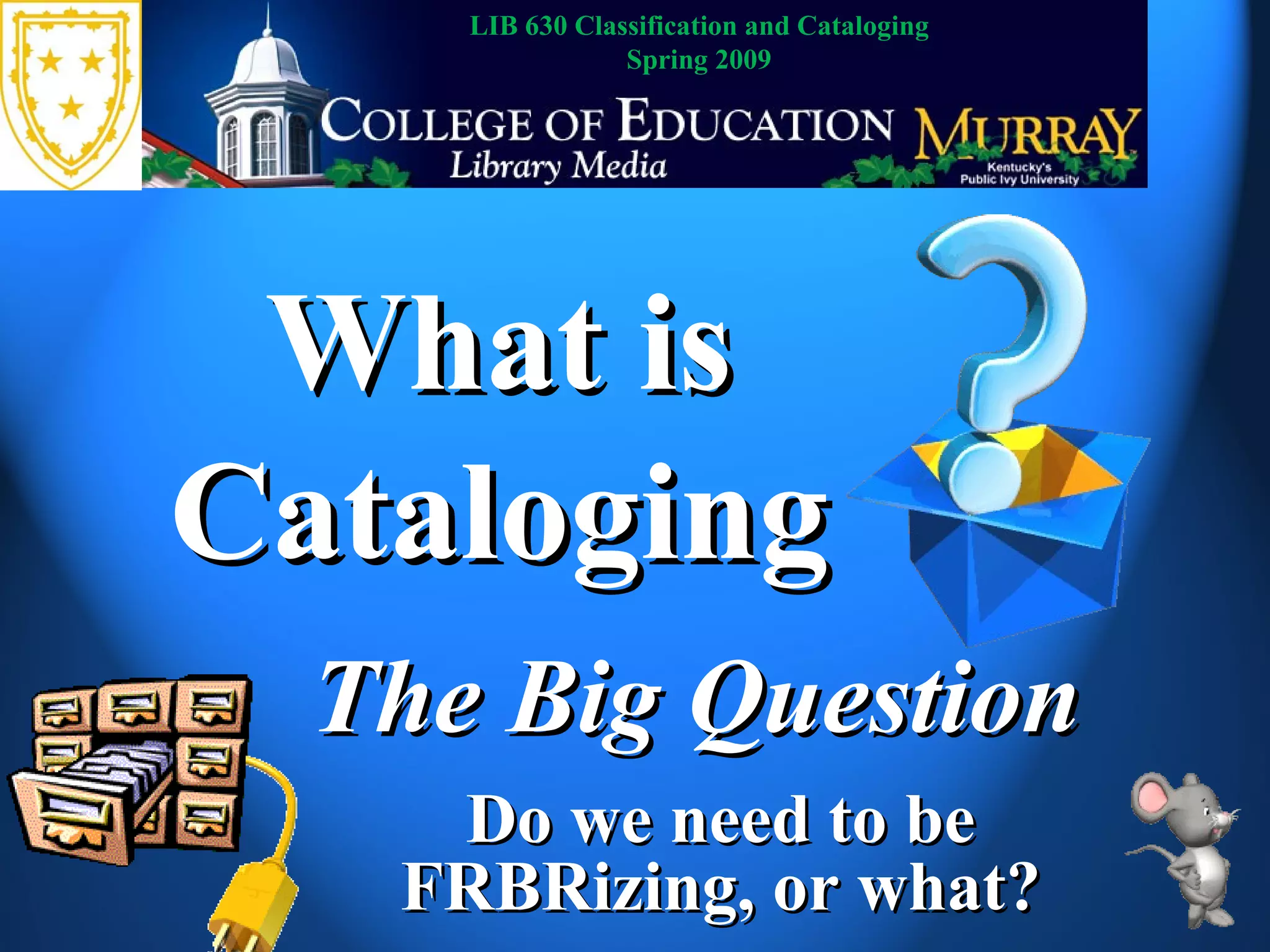 What Is Cataloging? | PPT
