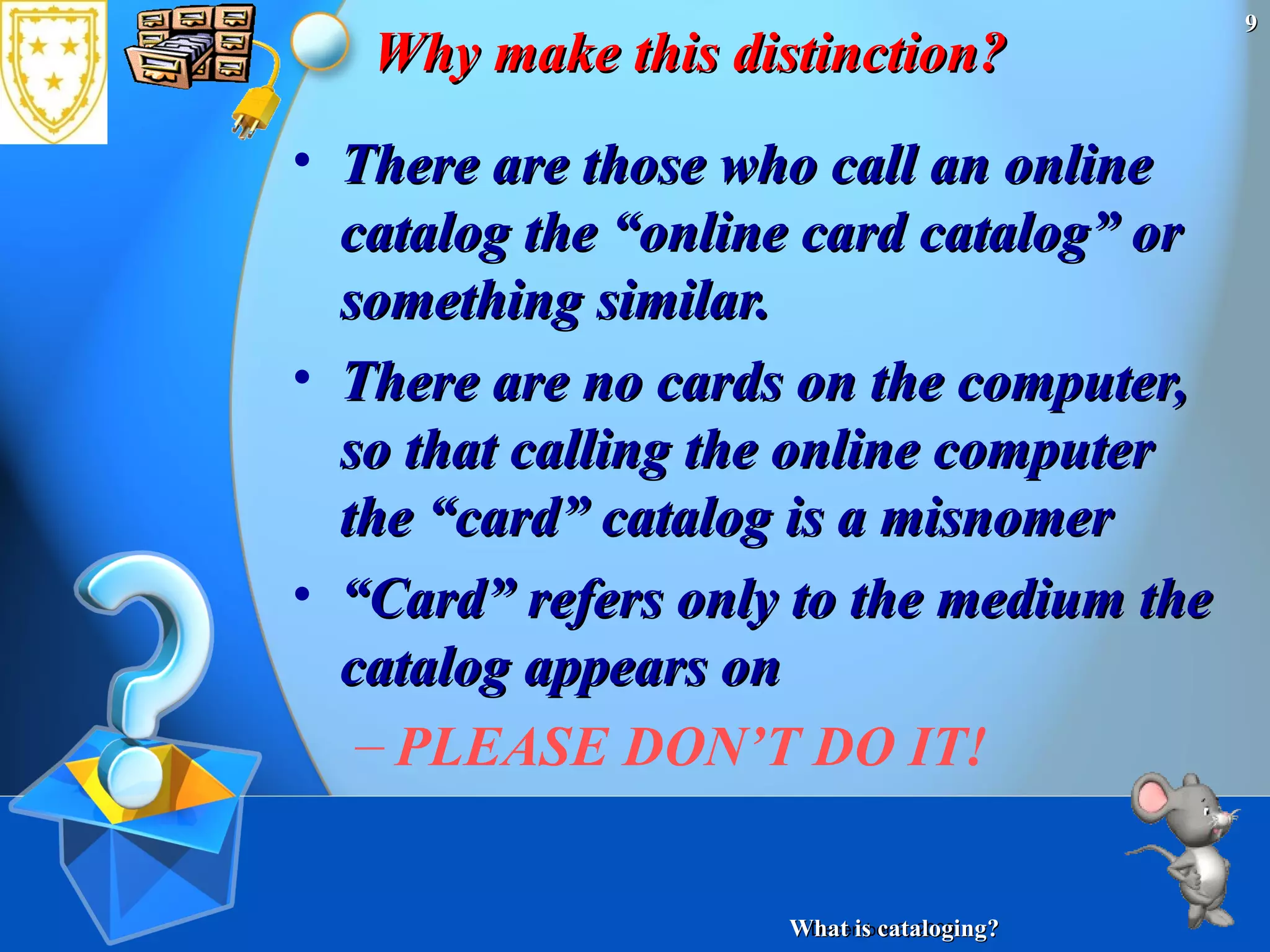 What Is Cataloging? | PPT