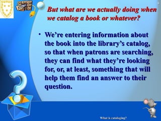 What Is Cataloging? | PPT