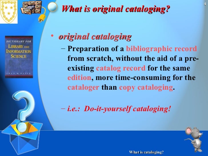 What Is Cataloging?