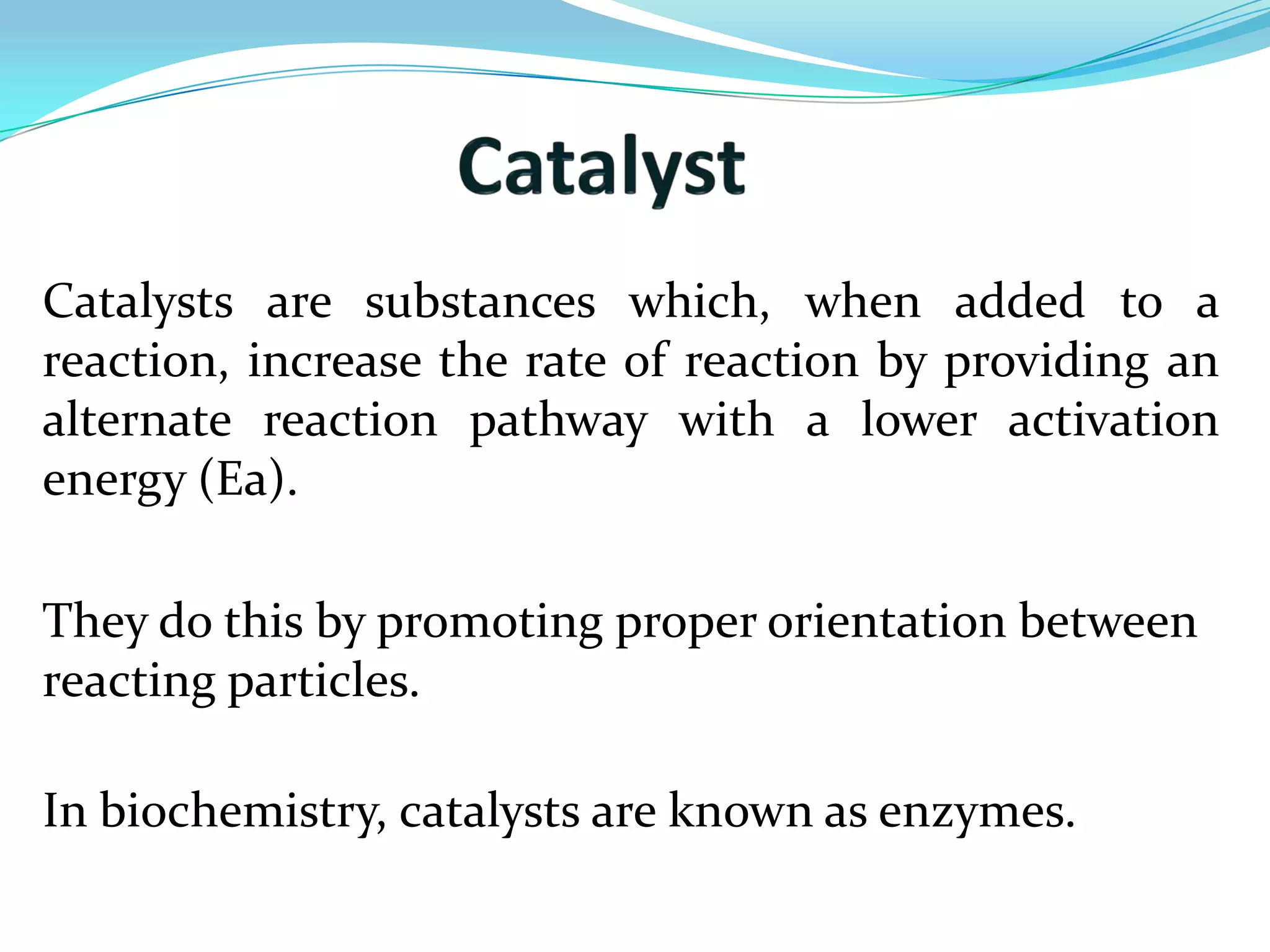 What is catalysis, its type and its application | PDF