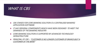 WHAT IS CBS.pptx | Business Banking & Finance | Business