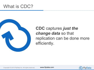 What is Change Data Capture (CDC) and Why is it Important? | PPTX