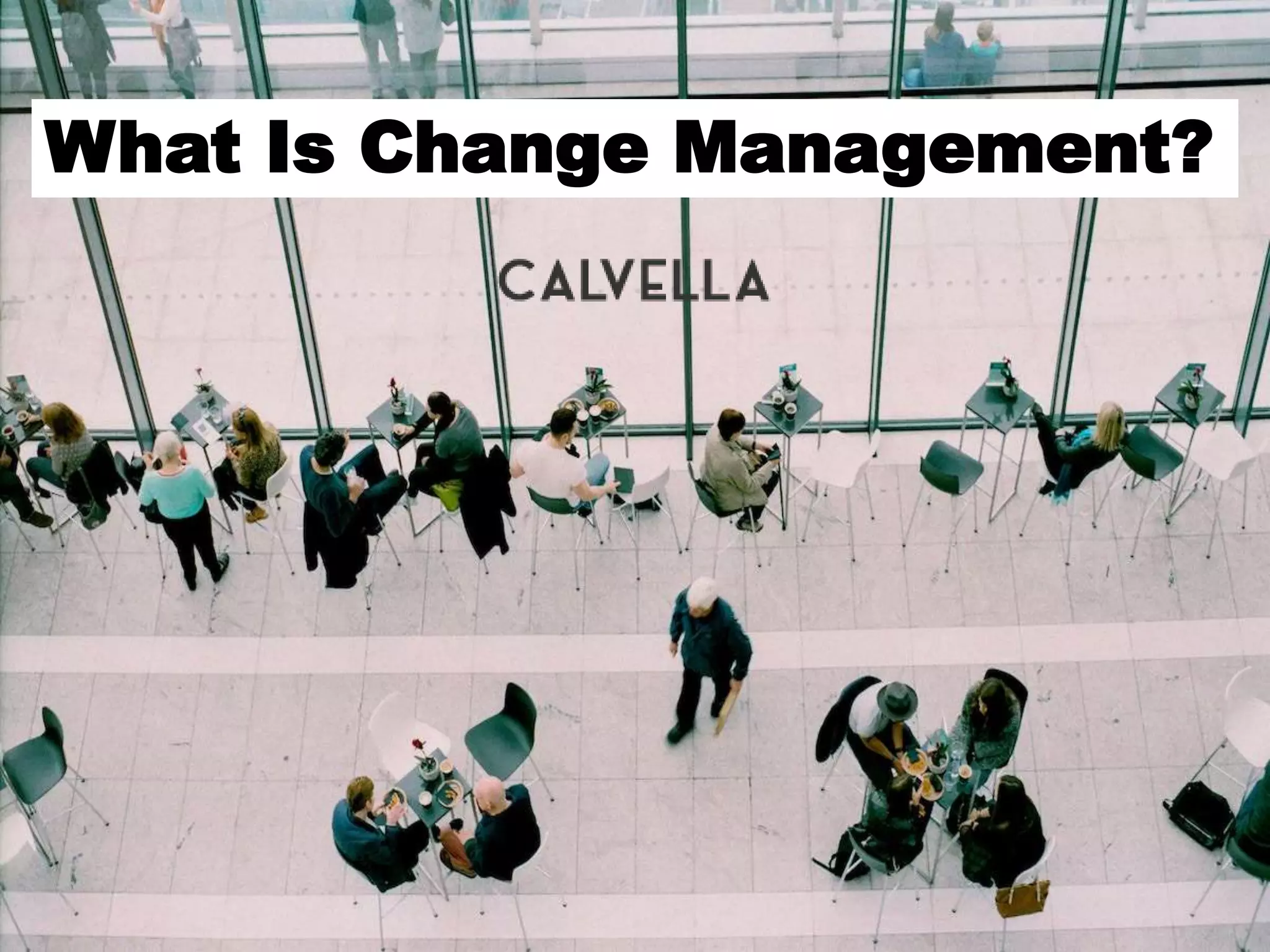 What is change management? | PPTX