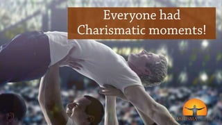 What is Charisma - Definition (CharismaSchool.com) | PPTX