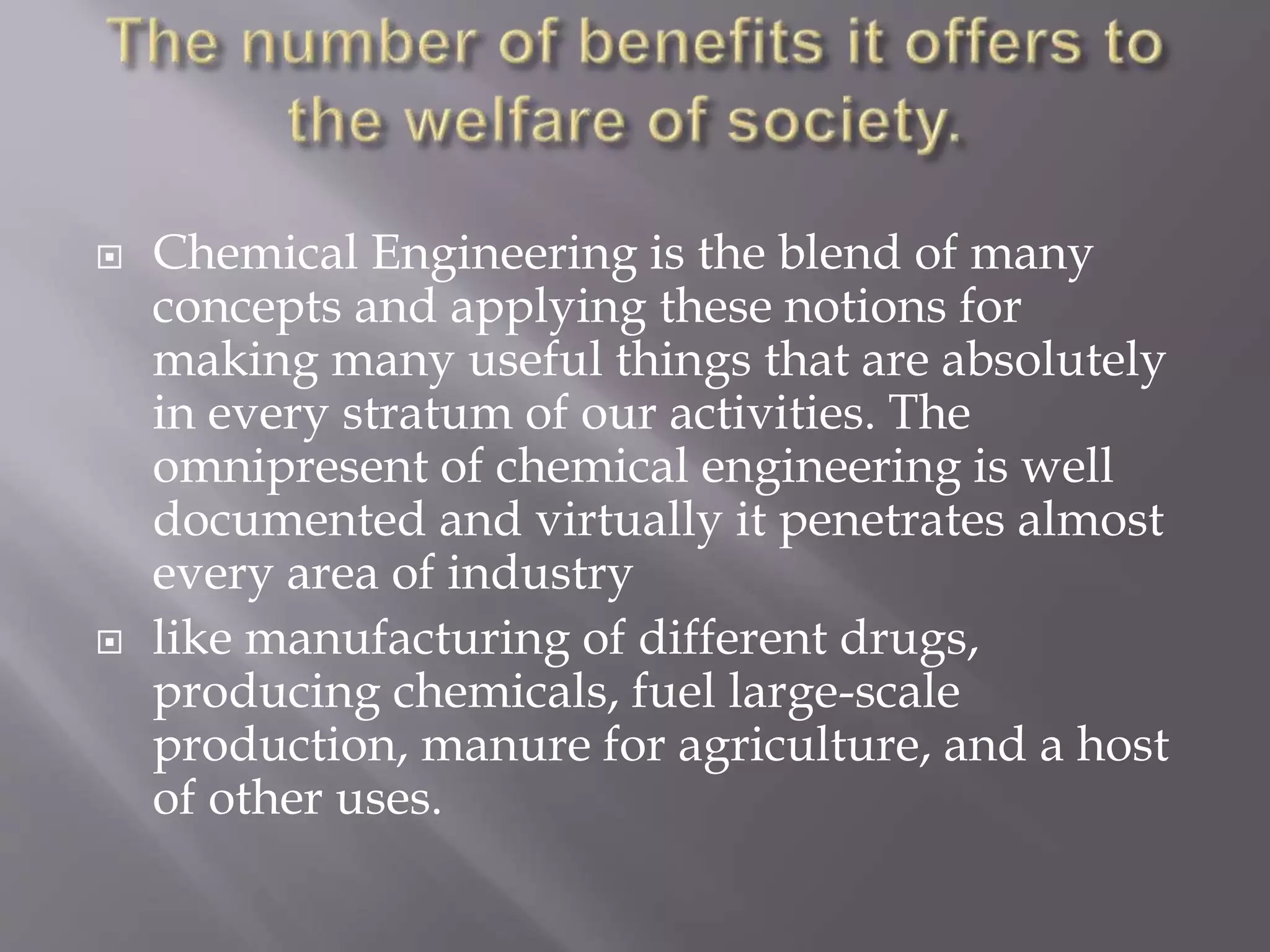 What is chemical engineering | PPTX | Chemistry | Science