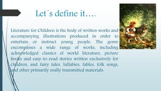 What is children literature.pptx