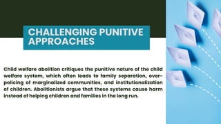 What is the concept of child welfare abolition? | PDF